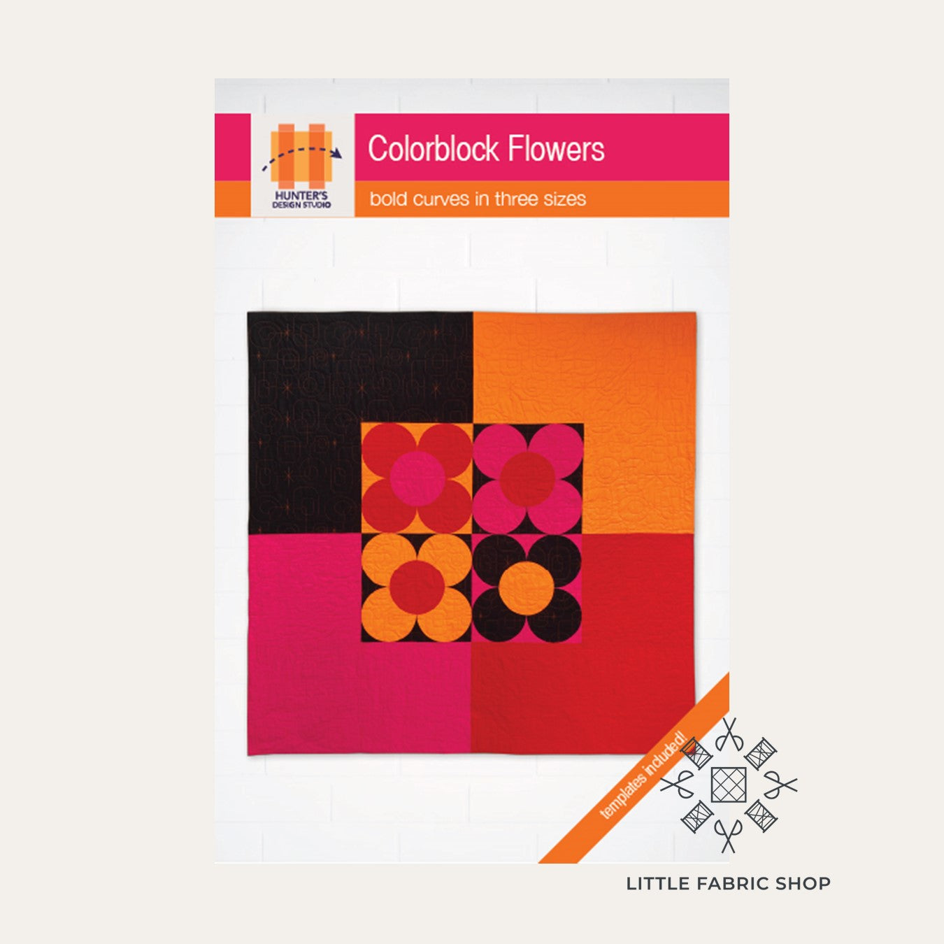 Colorblock Flowers Quilt | Quilt Pattern | Hunter's Design Studio ...