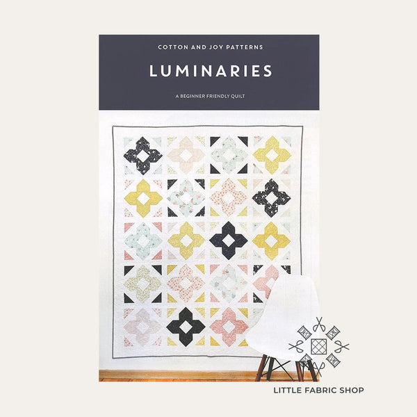 Luminaries Quilt | Quilt Pattern – Little Fabric Shop