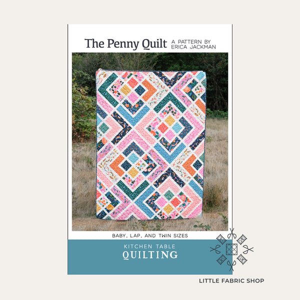 The Penny Quilt | Quilt Pattern | Kitchen Table Quilting – Little ...